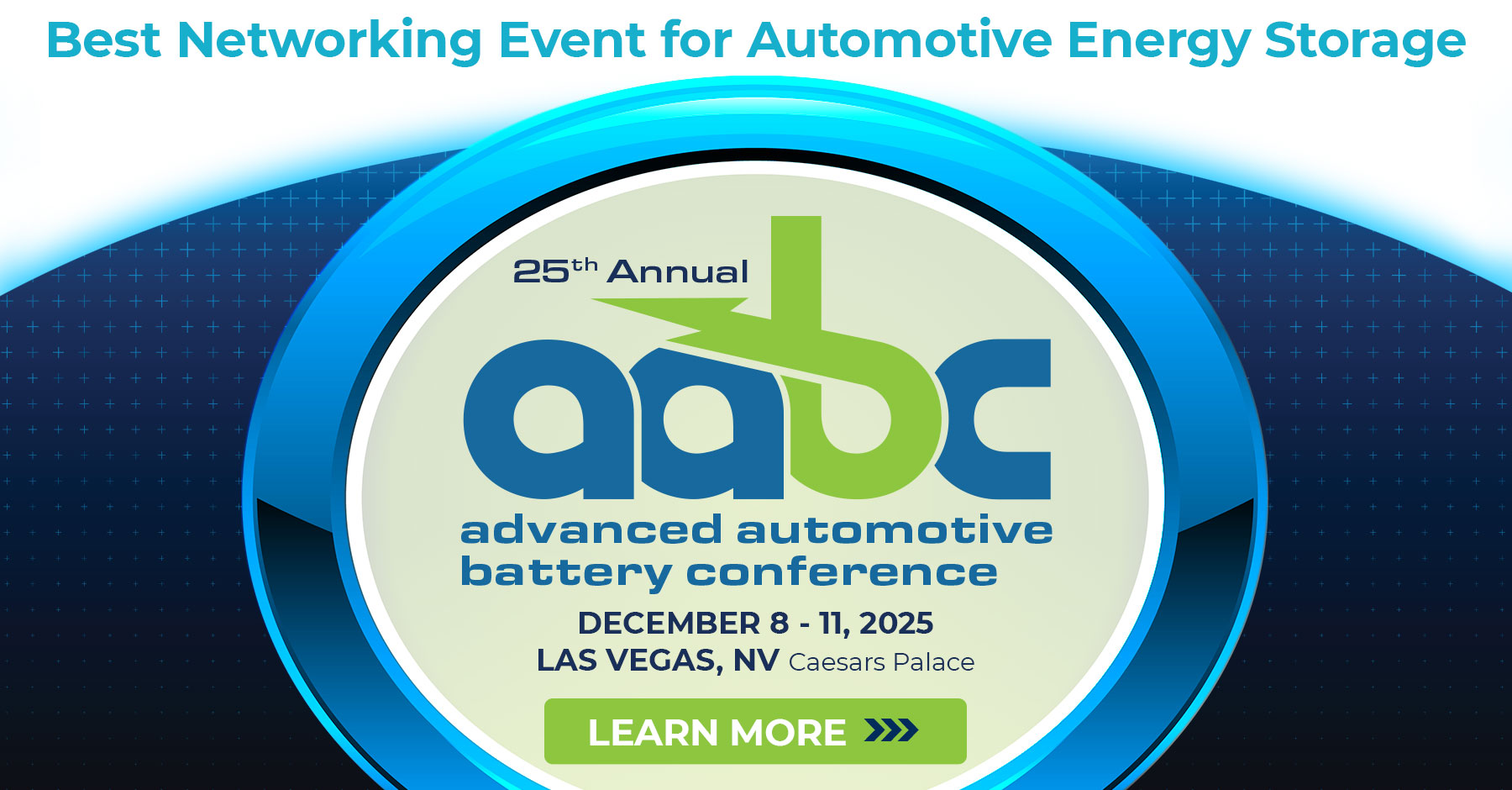 25th Advanced Automotive Battery Conference (AABC) | December 8-11 ...